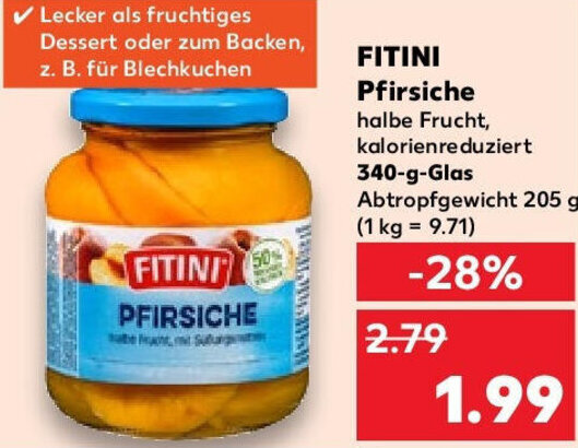 FITINI Pfirsiche 340-g-Glas Angebot bei Kaufland