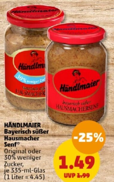 HÄNDLMAIER Bayerisch süßer Hausmacher Senf 335 ml Glas Angebot bei PENNY