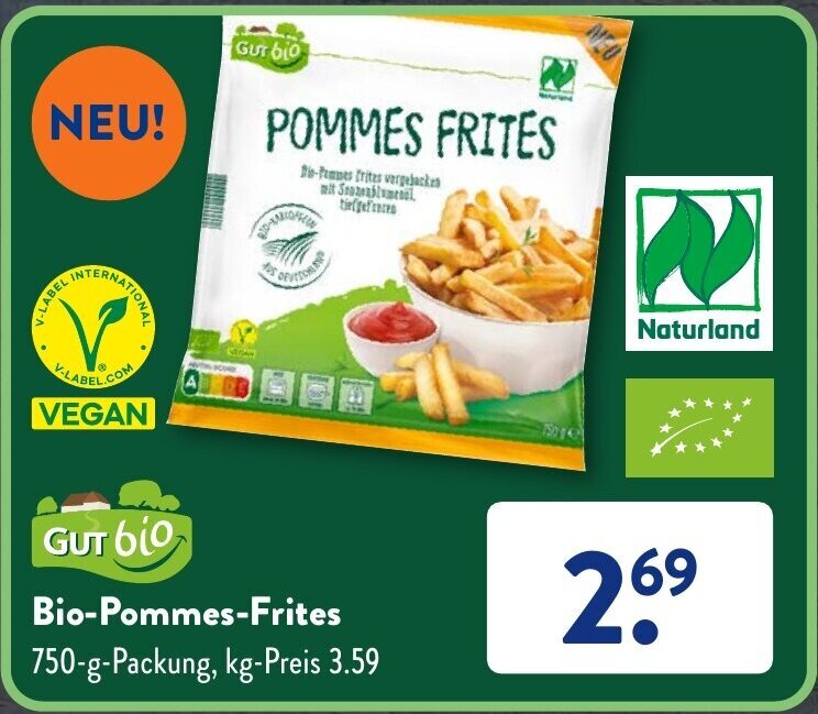 Gut Bio-Pommes-Frites 750 g Packung Angebot bei Aldi Süd