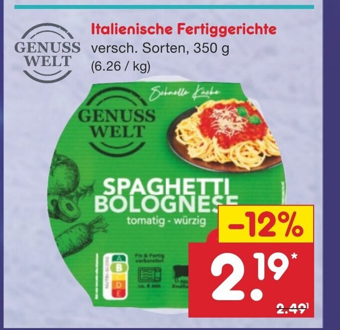 GENUSS WELT Italienische Fertiggerichte versch. Sorten, 350 g Angebot ...