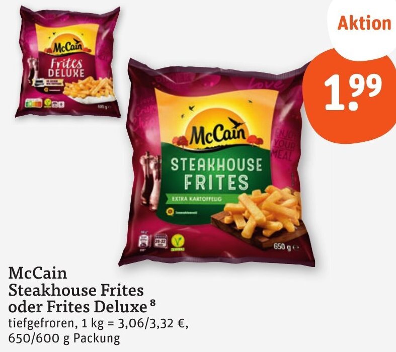 McCain Steakhouse Frites oder Frites Deluxe 650/600 g Packung Angebot ...