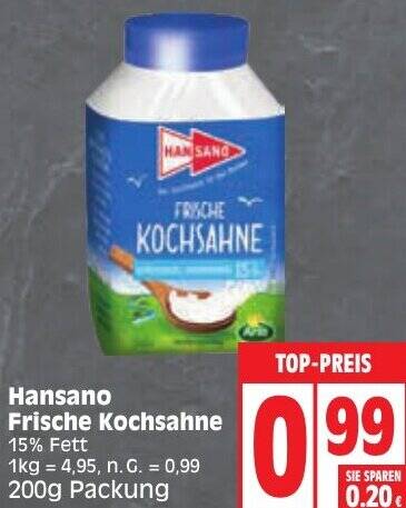 Hansano Frische Kochsahne 200 g Packung Angebot bei Edeka