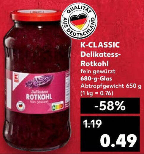 K-CLASSIC Delikatess Rotkohl 680 g Glas Angebot bei Kaufland
