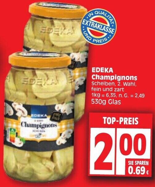 EDEKA Champignons 530g Glas Angebot bei Edeka