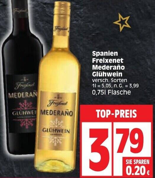 Spanien Freixenet Mederaño Glühwein 0,75 L Flasche Angebot bei Edeka