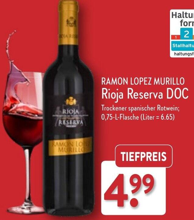 RAMON LOPEZ MURILLO Rioja Reserva DOC 0,75 L Flasche Angebot bei Aldi Nord