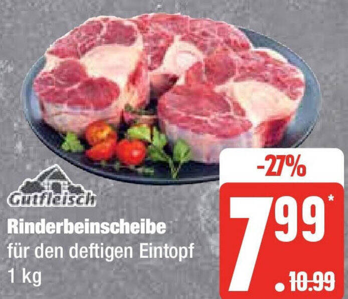 Gutfleisch Rinderbeinscheibe 1 kg Angebot bei Edeka