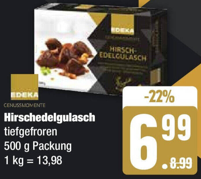 EDEKA GENUSSMOMENTE Hirschedelgulasch 500 g Packung Angebot bei Edeka