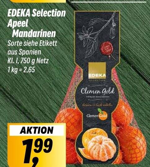 EDEKA Selection Apeel Mandarinen 750g Angebot bei Simmel
