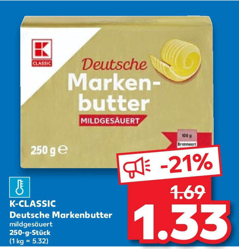 K-CLASSIC Deutsche Markenbutter mildgesäuert 250-g-Stück Angebot bei ...