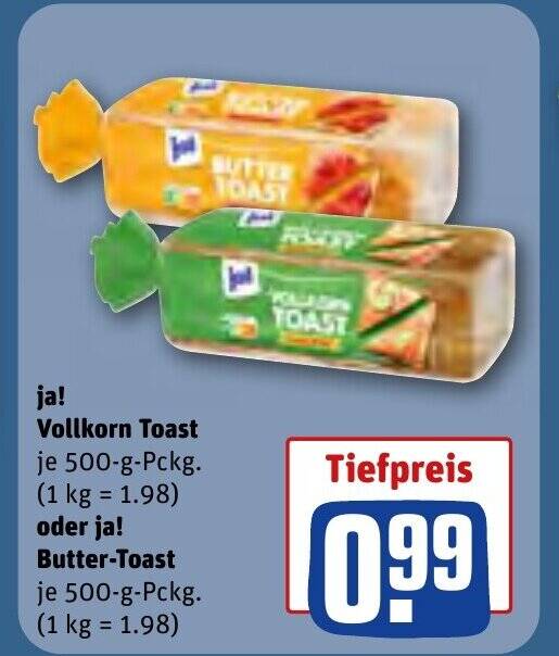 ja! Vollkorn Toast je 500-g-Pckg. oder ja! Butter-Toast je 500-g-Pckg ...