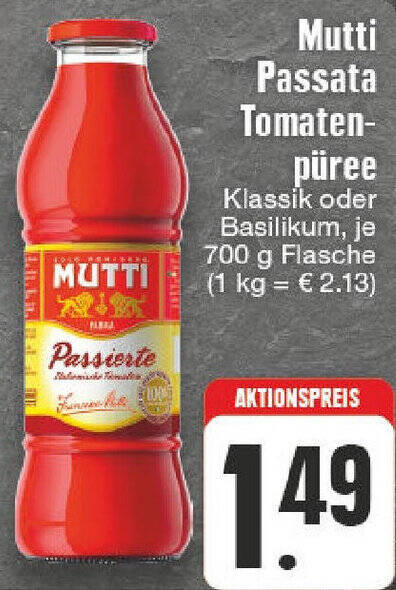 Mutti Passata Tomatenpüree 700 g Flasche Angebot bei Edeka