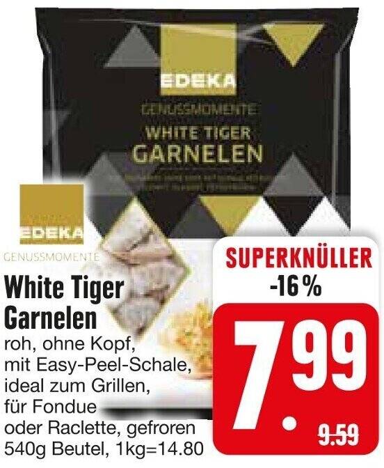 EDEKA GENUSSMOMENTE White Tiger Garnelen 540 g Beutel Angebot bei Edeka