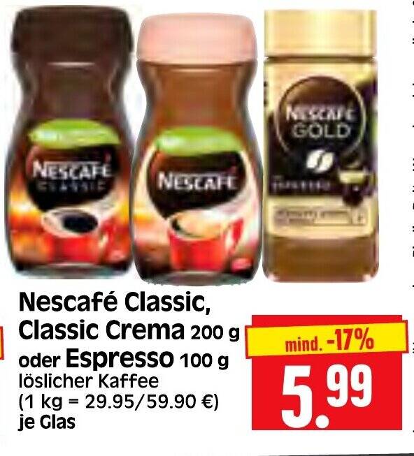 Nescafé Classic, Classic Crema 200 g oder Espresso 100 g Angebot bei ...