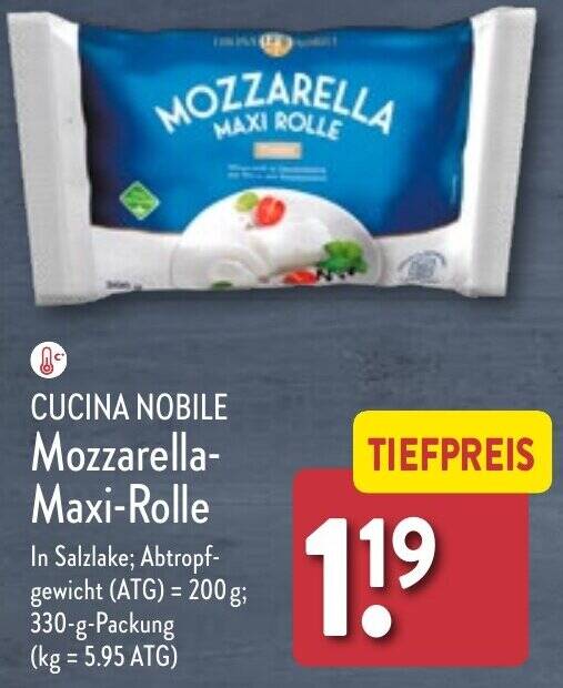 CUCINA NOBILE Mozzarella- Maxi-Rolle 330g Angebot bei Aldi Nord