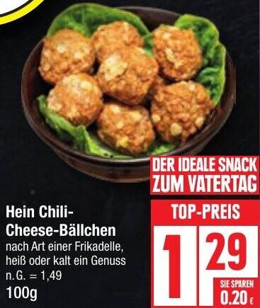 Hein Chili Cheese-Bällchen 100 g Angebot bei Edeka