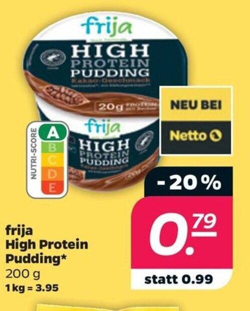 frija High Protein Pudding* 200g Angebot bei NETTO