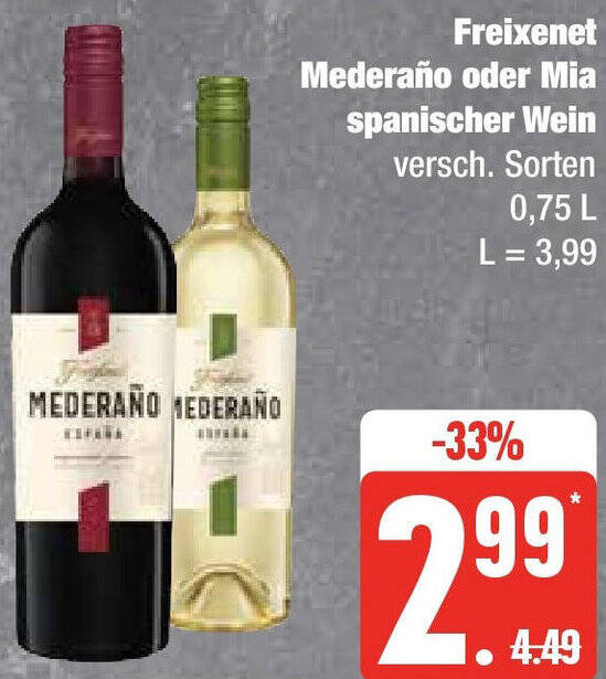 Freixenet Mederaño oder Mia spanischer Wein 0,75 L Angebot bei Edeka