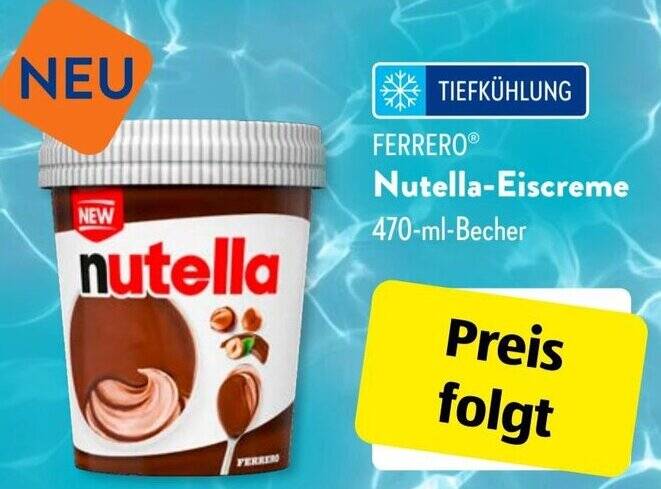 FERRERO Nutella-Eiscreme 470 ml Becher Angebot bei Aldi Süd