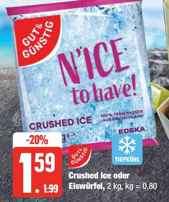 Crushed Ice oder Eiswürfel, 2 kg Angebot bei Edeka