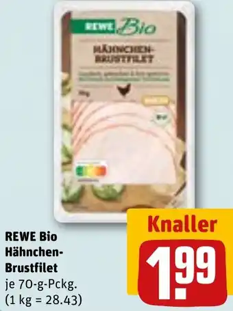 REWE Bio Hähnchen Brustfilet 70 g Pckg. Angebot bei REWE