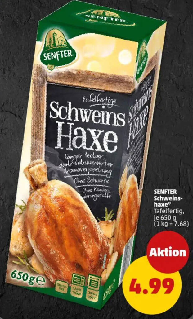 SENFTER Schweins- haxe 650 g Angebot bei PENNY