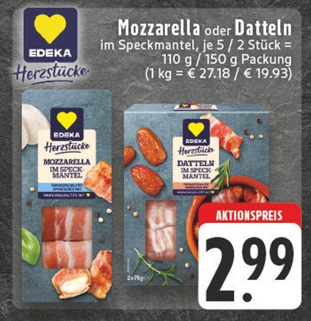 Edeka mozzarella oder datteln Angebot bei Edeka