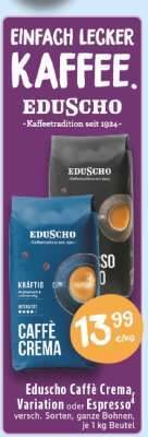 Eduscho Caffè Crema, Variation oder Espresso Angebot bei Edeka