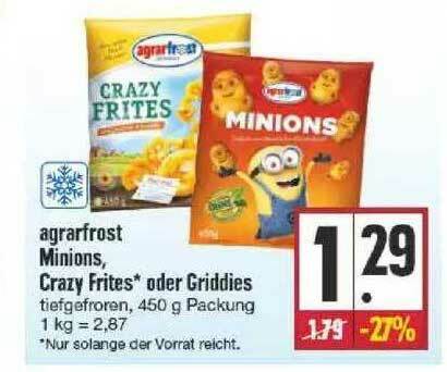 Agrarfrost Minions, Crazy Frites Oder Griddies Angebot bei Edeka