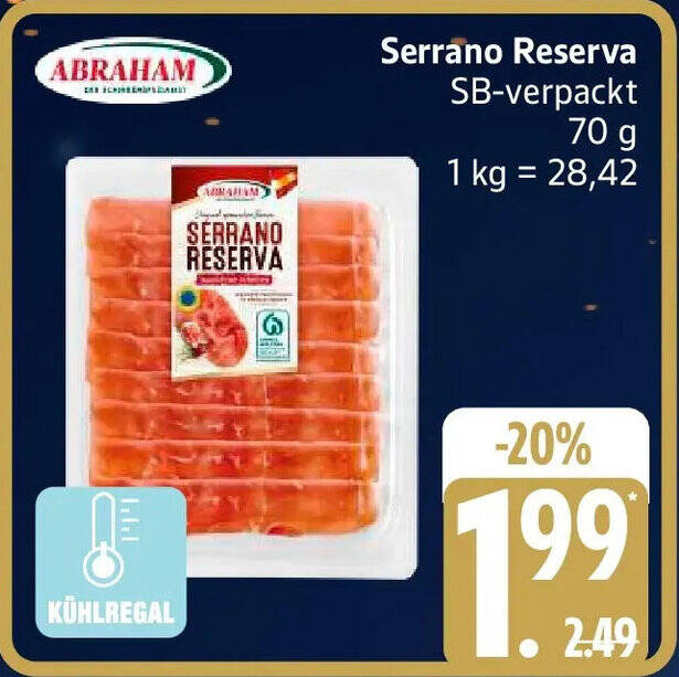 ABRAHAM Serrano Reserva 70 g Angebot bei Edeka
