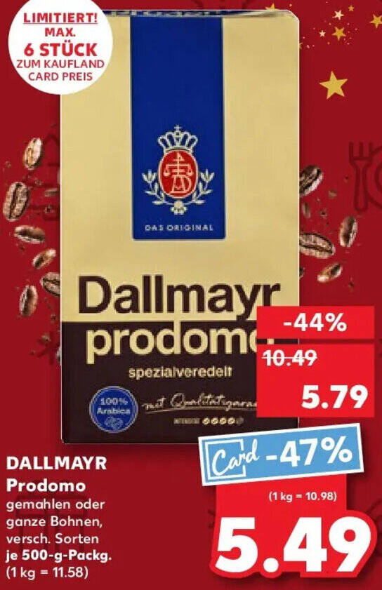 DALLMAYR Prodomo 500 g Angebot bei Kaufland