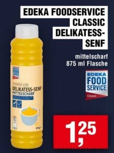 EDEKA FOODSERVICE DELIKATESS-SENF 875 ml Angebot bei Handelshof