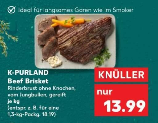 K-PURLAND Beef Brisket Angebot bei Kaufland