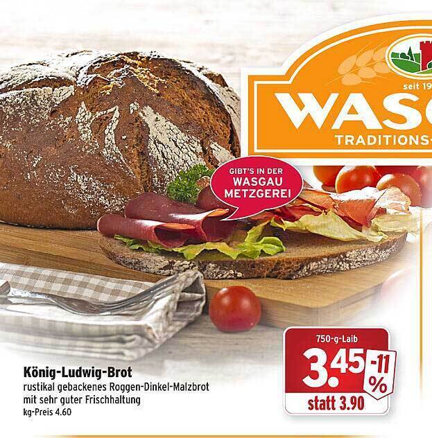 König-ludwig-brot Angebot bei Wasgau