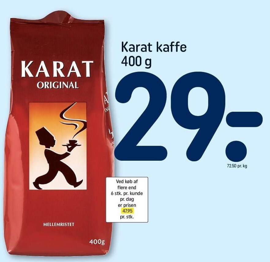 Karat kaffe tilbud hos Rema 1000