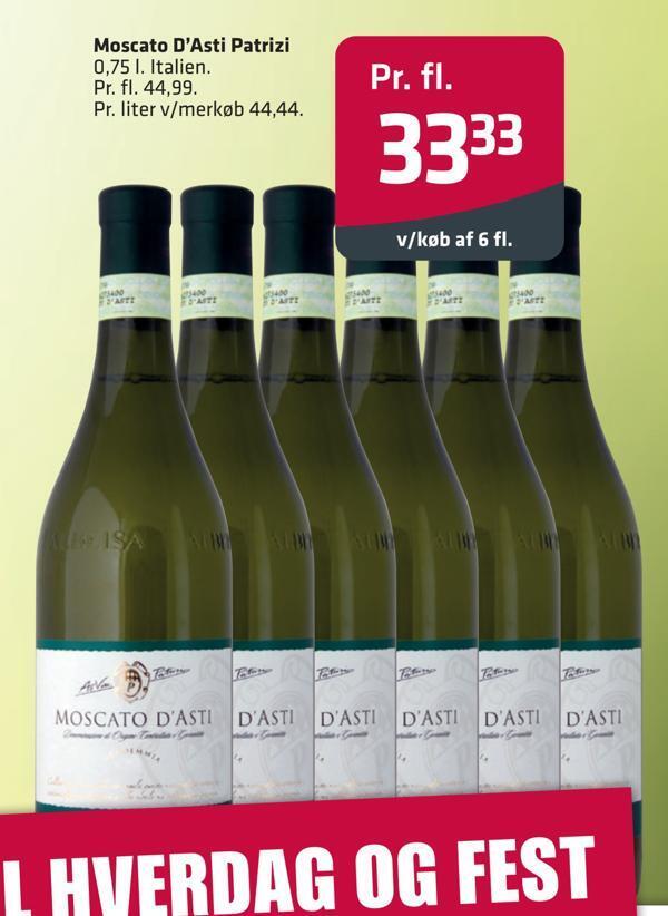 Moscato d'asti patrizi tilbud hos Fleggaard