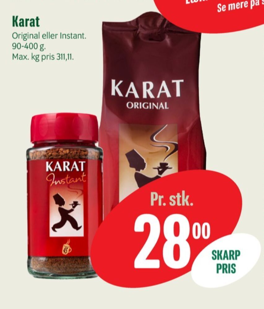 Karat instant kaffe tilbud hos Min Købmand