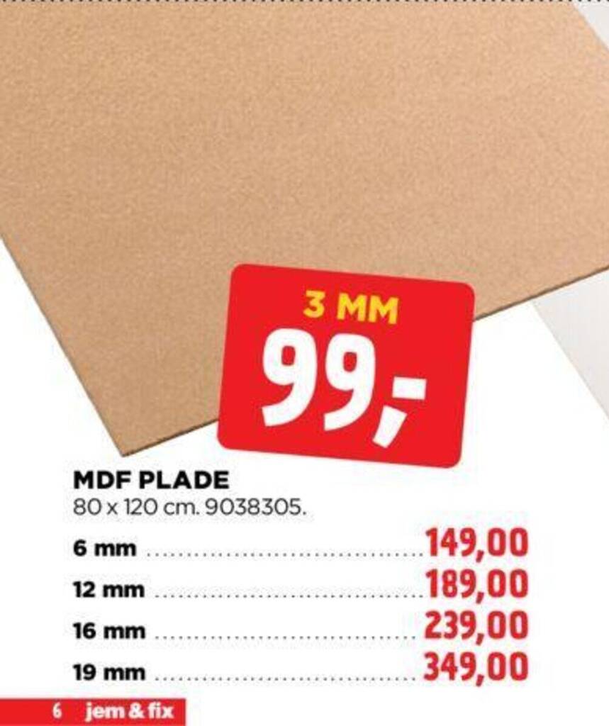 MDF PLADE tilbud hos jem & fix