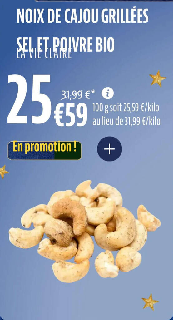 Promo Noix de cajou grillées sel et poivre bio 100 g chez La Vie Claire