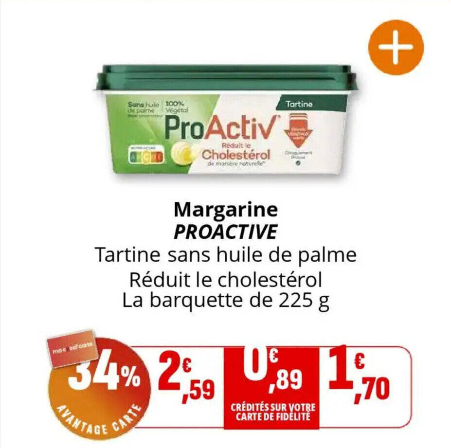 Promo Margarine proactive 225 g chez Coccinelle Supermarché