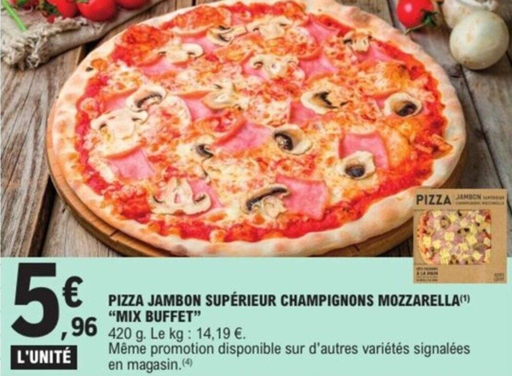 Promo Pizza jambon supérieur champignons mozzarella mix buffet 420 g ...