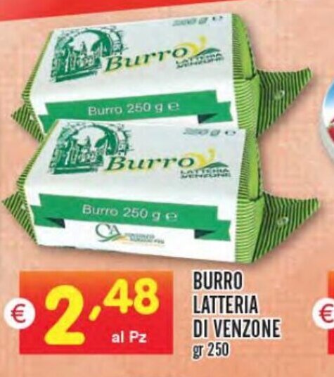 Burro Latteria Di Venzone 250 gr offerta di Centro Commerciale Discount
