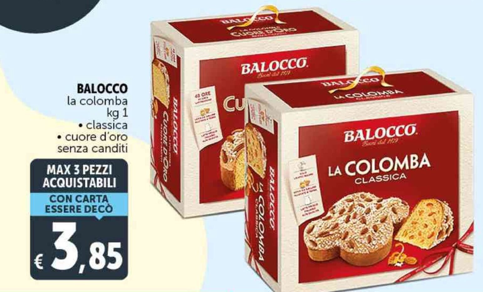 Balocco la colomba 1 kg offerta di Deco Supermercati