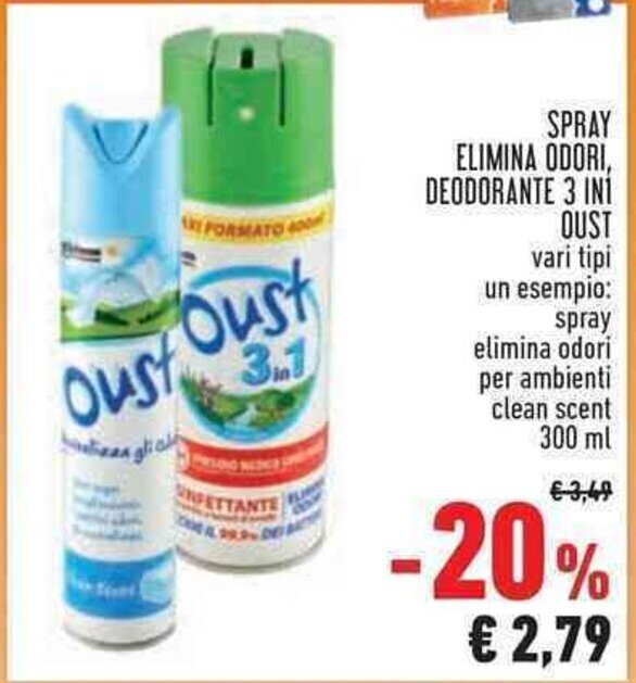 Offerta SPRAY ELIMINA ODORI, DEODORANTE 3 IN1 OUST vari tipi un esempio ...