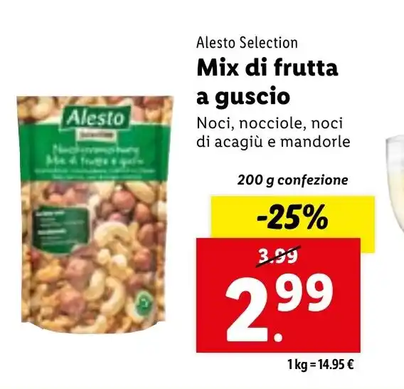 Alesto Selection Mix di frutta a guscio 200 g confezione offerta di Lidl