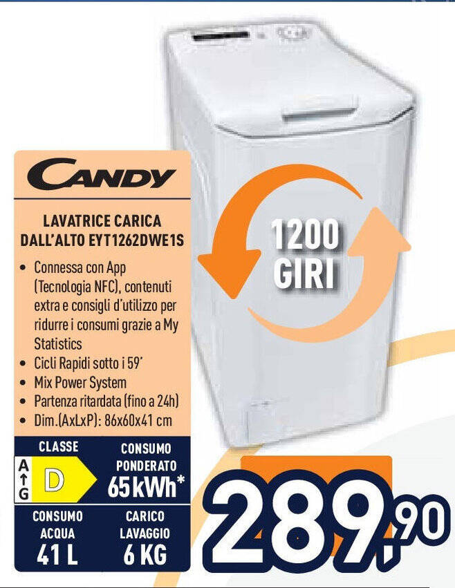 Offerta CANDY LAVATRICE CARICA DALL'ALTO EYT1262DWE1S nel volantino di ...