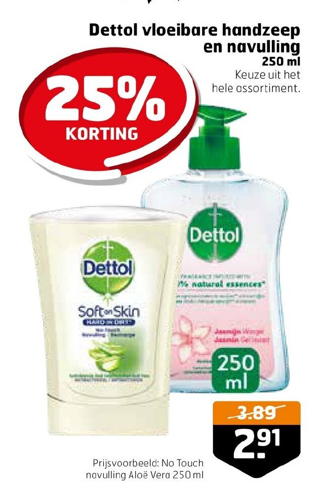 Dettol vloeibare handzeep en navulling 250 ml aanbieding bij Trekpleister