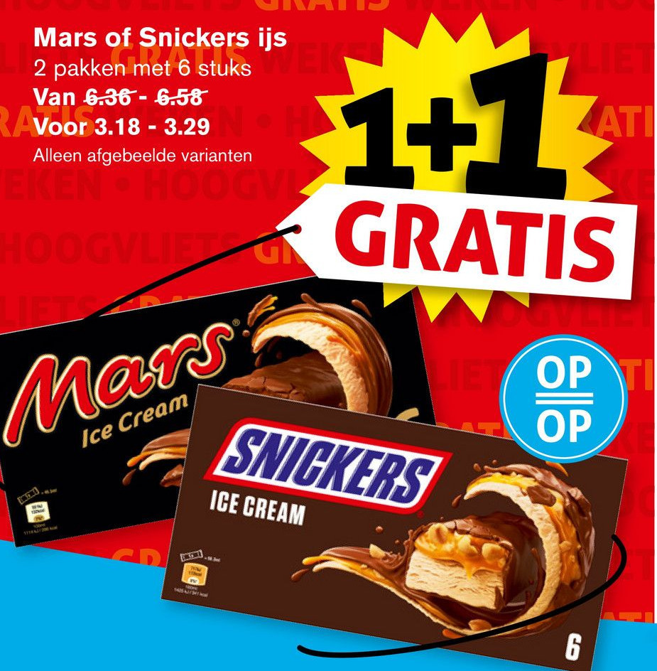Mars of Snickers ijs aanbieding bij Hoogvliet