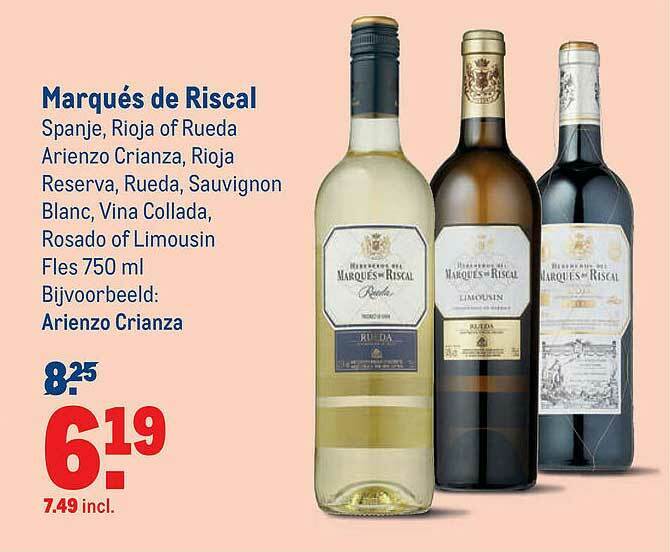 Marqués De Riscal Spanje, Rioja Of Rueda Arienzo Crianza, Rioja Reserva ...