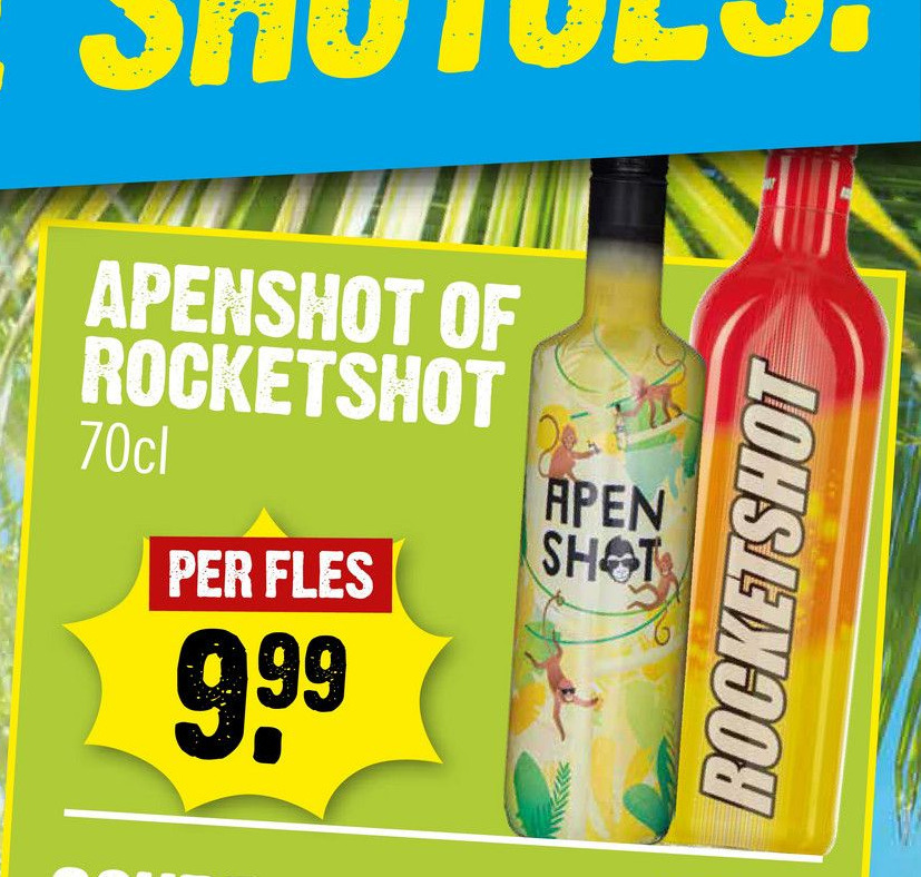 Apenshot Of Rocketshot aanbieding bij Dirck 3